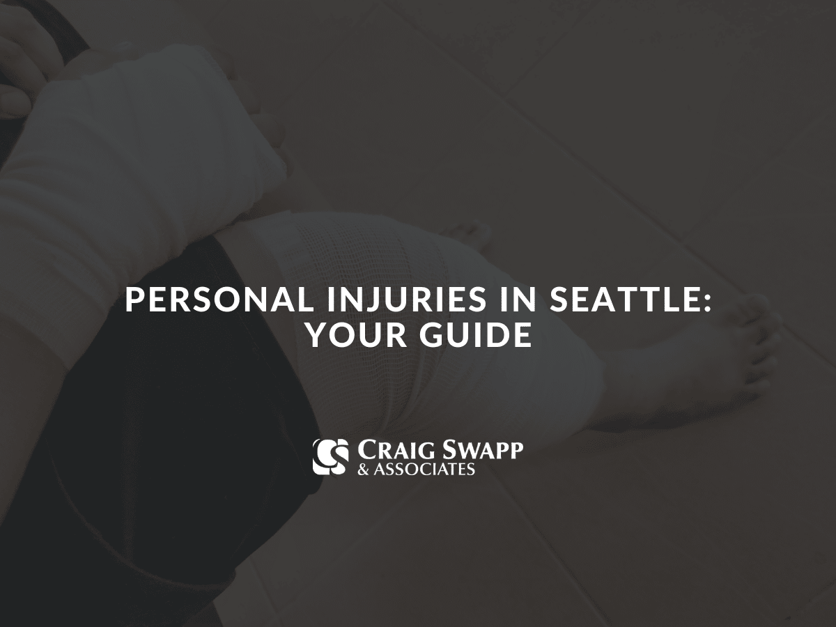 Personal Injuries in Seattle: Your Guide | WA Injury Law