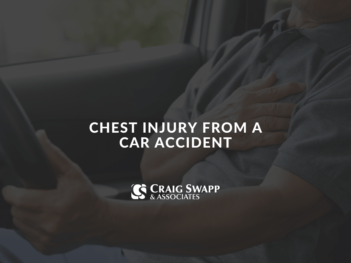 Chest Injury from a Seattle Car Accident - Craig Swapp & Associates