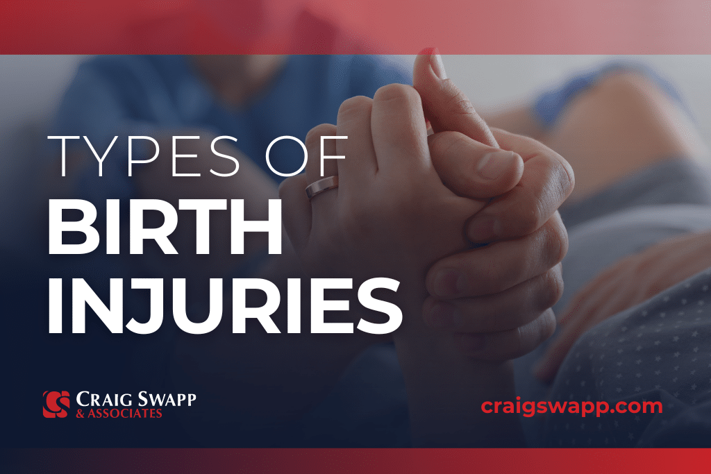 Types of Birth Injuries - Craig Swapp & Associates