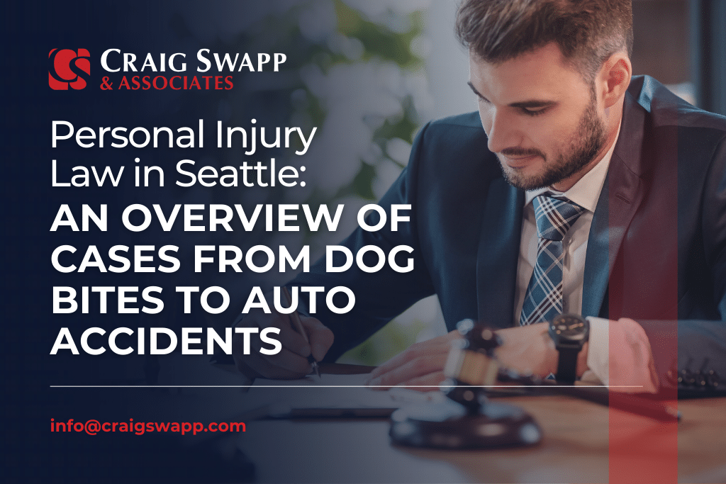 Personal Injury Law in Seattle: An Overview of Cases from Dog Bites to ...
