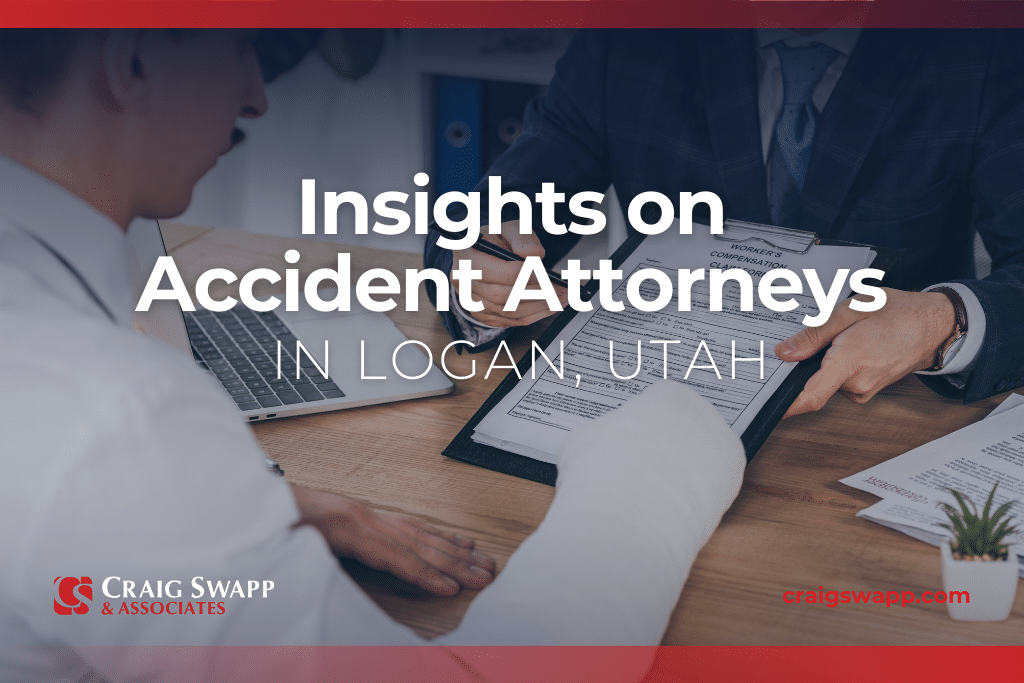 Insights on Accident Attorneys in Logan, Utah