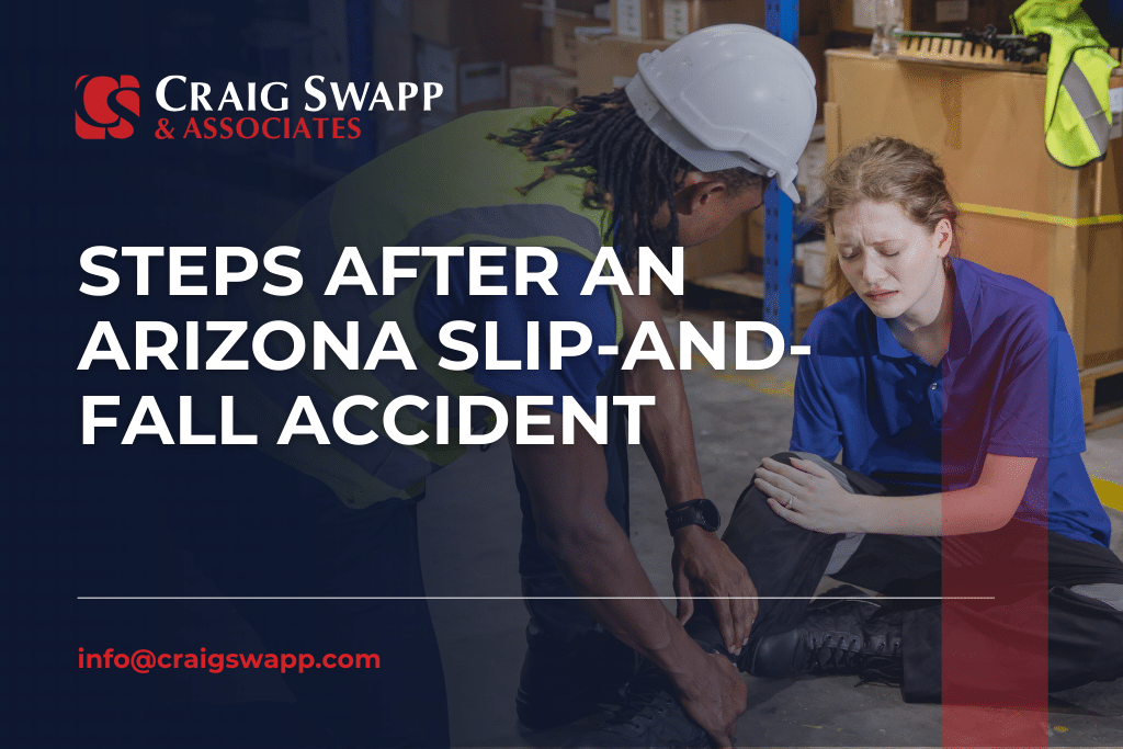 Steps After an Arizona Slip-and-Fall Accident