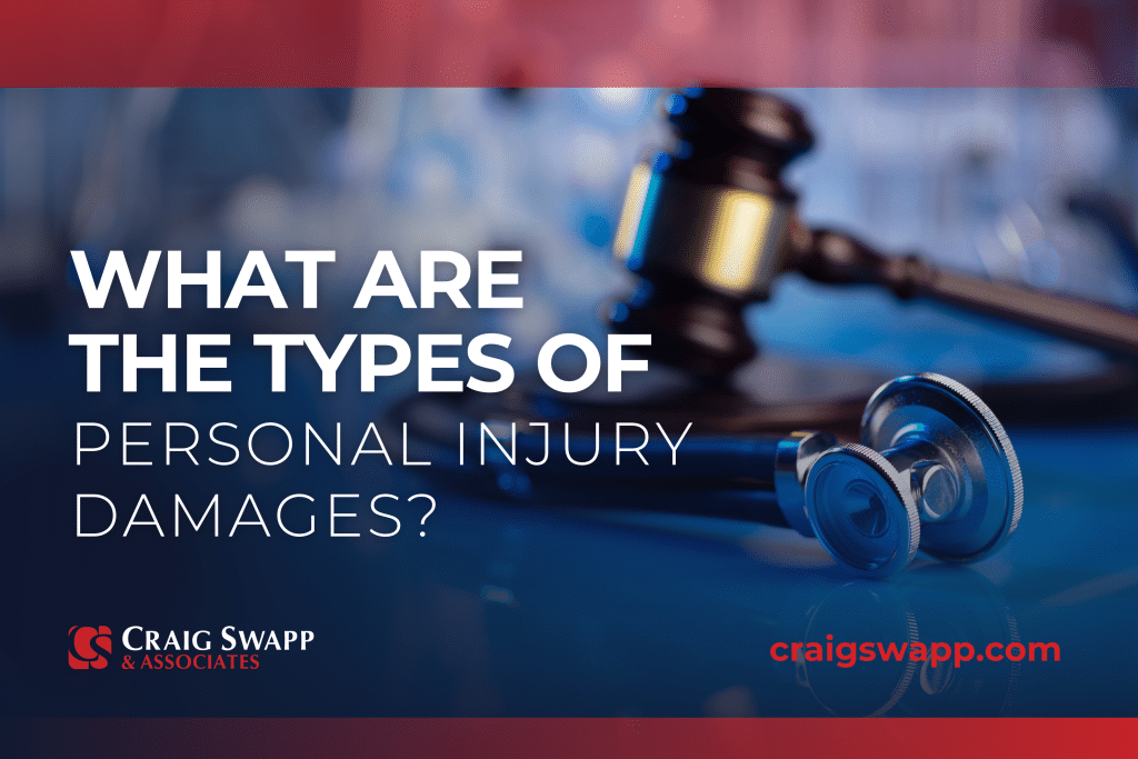 What Are the Types of Personal Injury Damages?