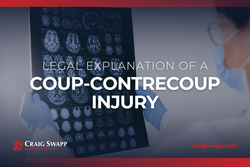 Legal Explanation of a Coup-Contrecoup Injury